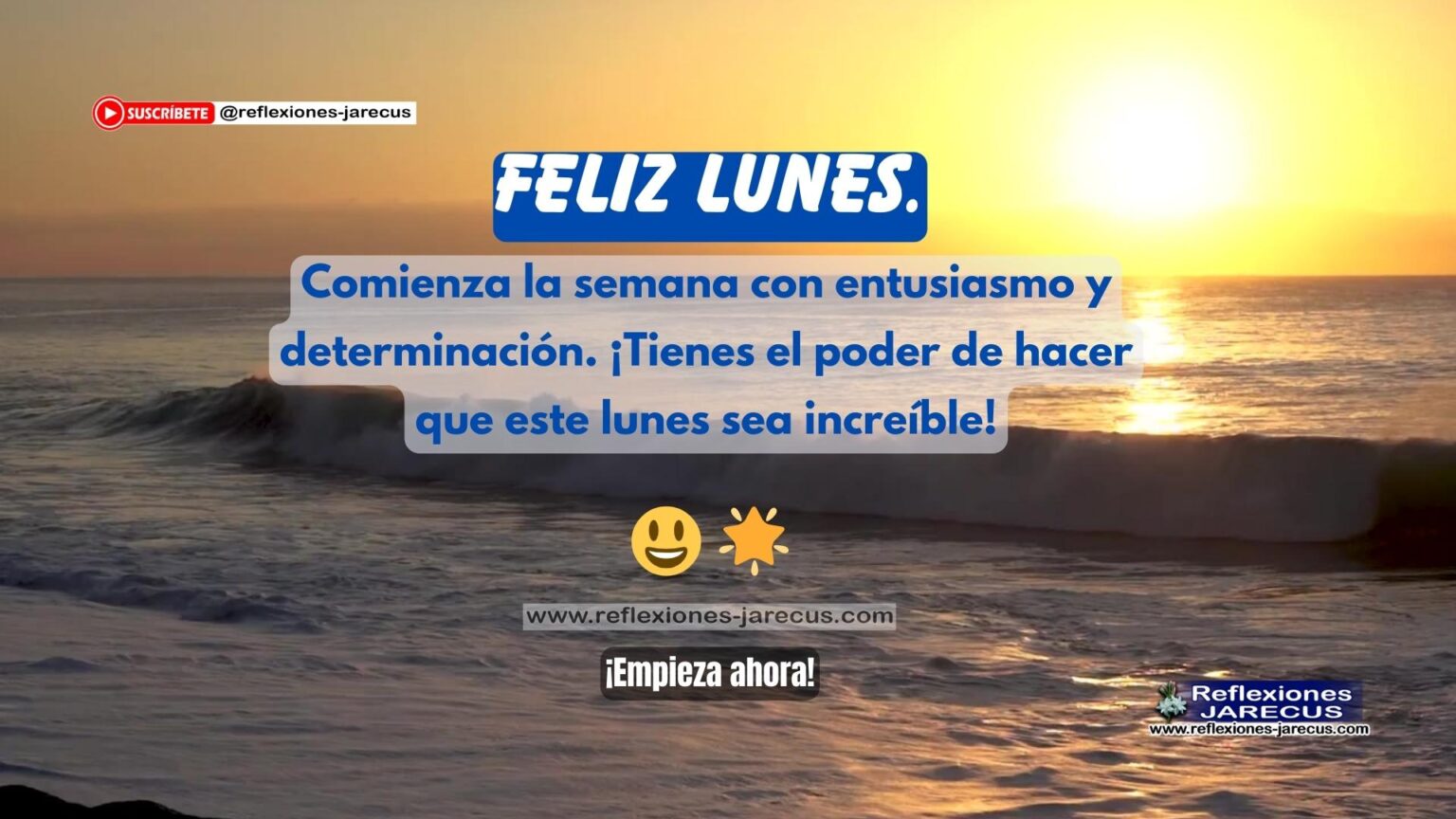 Comienza la Semana con Entusiasmo: Feliz Lunes 😃 🌟