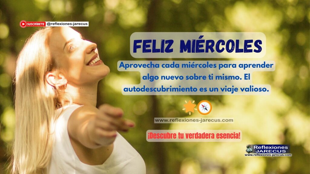 Feliz Miércoles: Descubre tu Verdadera Esencia 🌟🧭
