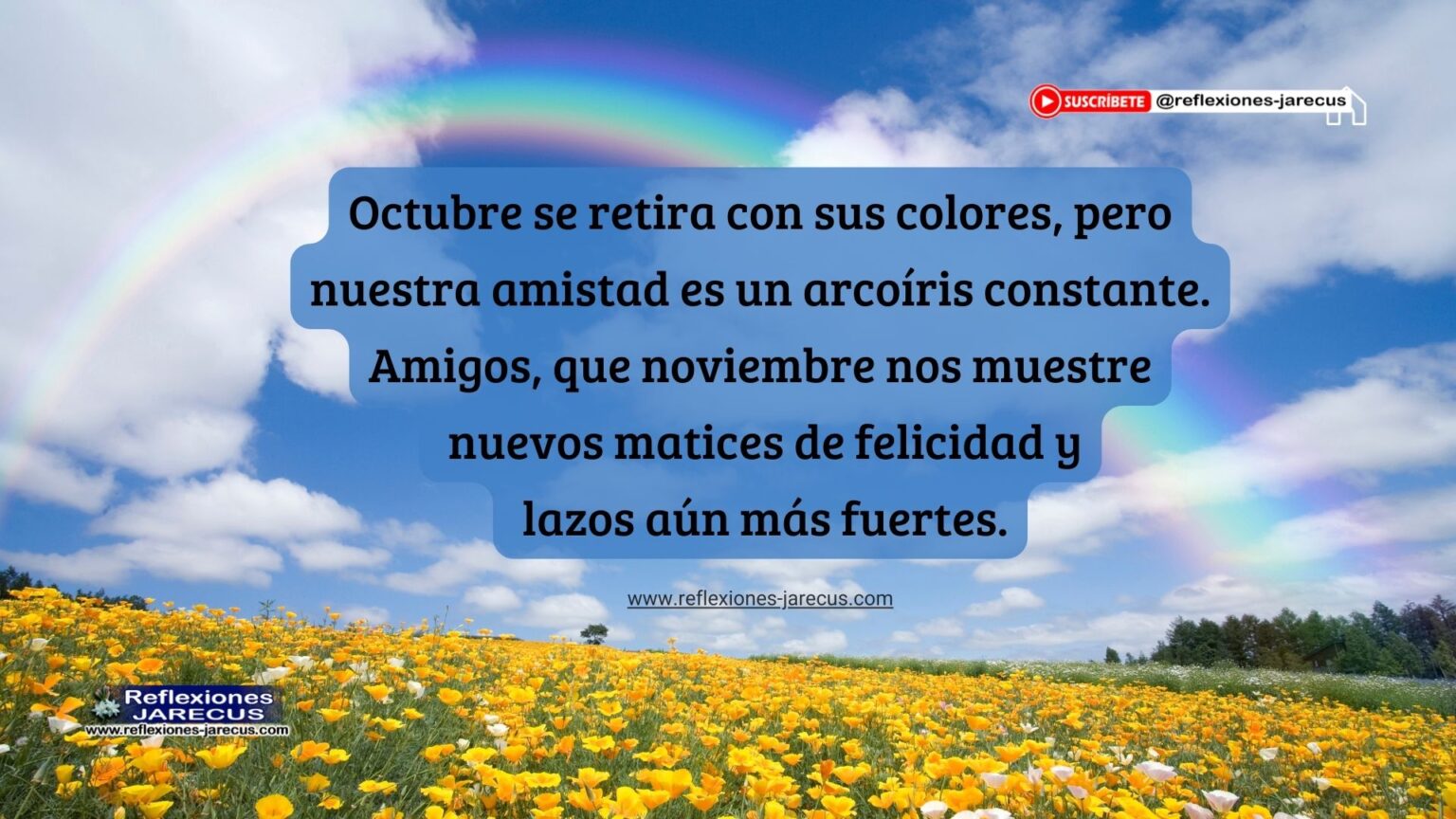 Despidiendo Octubre con Gratitud y Recibiendo a Noviembre